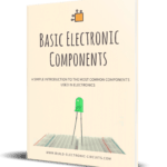 Electronics Explained In Simple Ways - Build Electronic Circuits